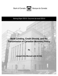 Bank Lending, Credit Shocks, and the Transmission of Canadian Monetary ...
